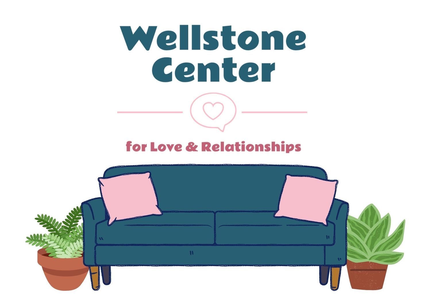 Wellstone Center for Love & Relationships- Gottman, Licensed ...