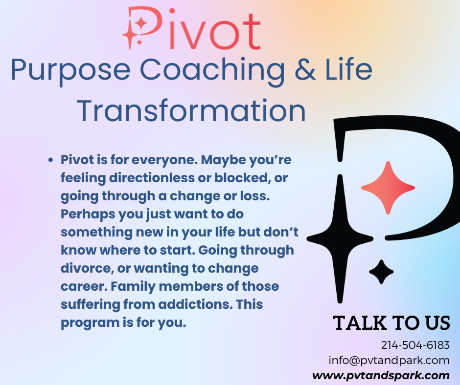 A Purpose & Life Coaching: Pivot, Dallas, TX, 75229 | Psychology Today